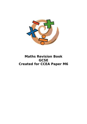 GCSE Maths Revision booklets - CCEA M2 and M6 papers | Teaching Resources