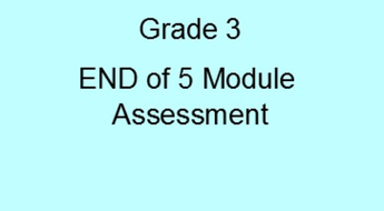Grade 3, Math Module 5 REVIEW & ASSESSMENT w/Ans keys (printables ...
