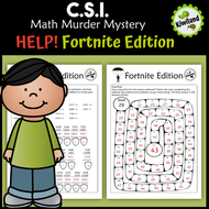 CSI Math Murder Mystery - Fortnite Edition | Teaching Resources