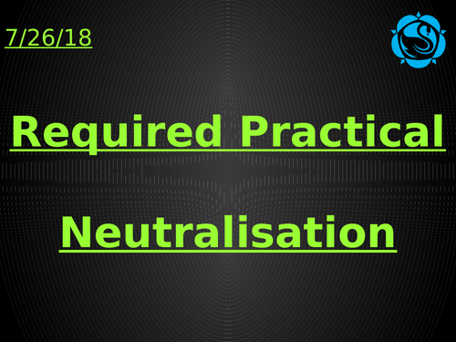 AQA Separate Neutralisation Required Practical | Teaching Resources