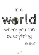 Be Kind Poster (Free Download) | Teaching Resources