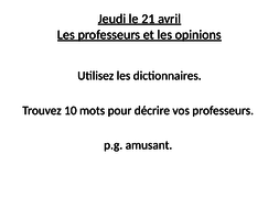 French - Subject opinions, reasons and describing your teacher ...