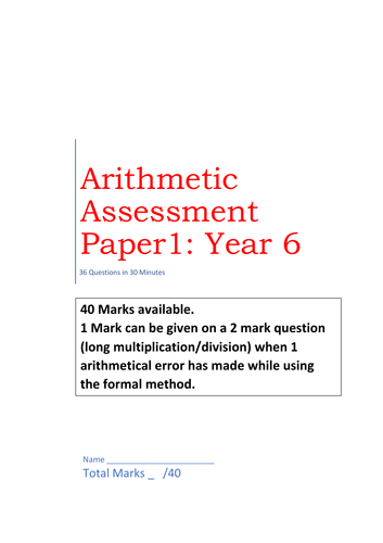 Year 6 SAT practice arithmetic revision paper: 36 Questions in 30 ...