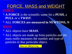 INTRODUCTION to FORCE, MASS and WEIGHT | Teaching Resources