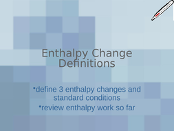 Enthalpy changes for A level chemistry | Teaching Resources