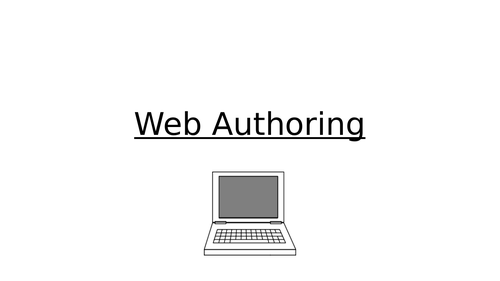Web Authoring Lesson | Teaching Resources Web Authoring Lesson | Teaching Resources