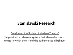Introduction to Stanislavski powerpoint with practical activities | Teaching Resources
