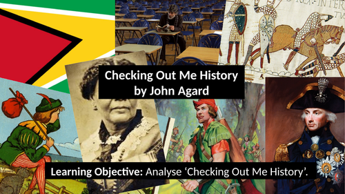 Checking Out Me History - AQA Power and Conflict Poetry Lesson - Lesson ...