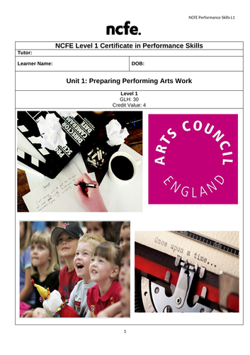 NCFE Unit 1 Preparing Performing Arts Work - Level 1 | Teaching Resources