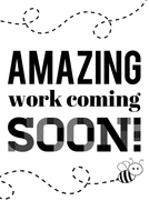 Amazing work coming soon sign/ poster | Teaching Resources