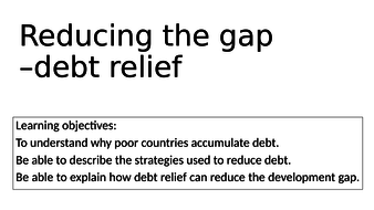 How can debt relief help reduce the development gap | Teaching Resources