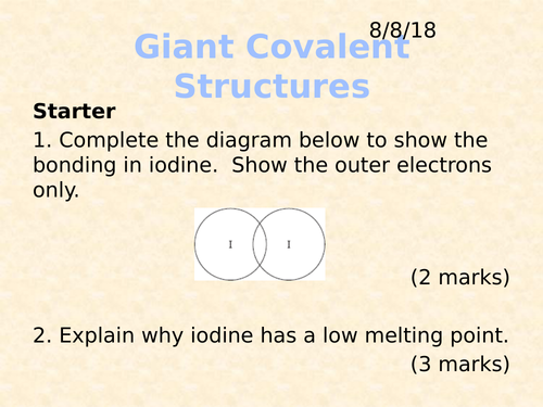 AQA Chemistry Topic 3: Giant Covalent Structures | Teaching Resources