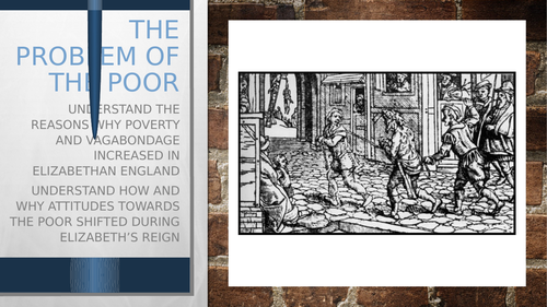 Early Elizabethan England, 1558-1588 - 3.2 The problem of the poor ...
