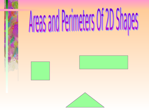 KS3/GCSE Maths Foundation Area and Perimeter of 2-D Shapes Whole Lesson ...