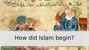 How did Islam begin? | Teaching Resources