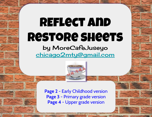 Reflect & Restore Sheets for all grades | Teaching Resources