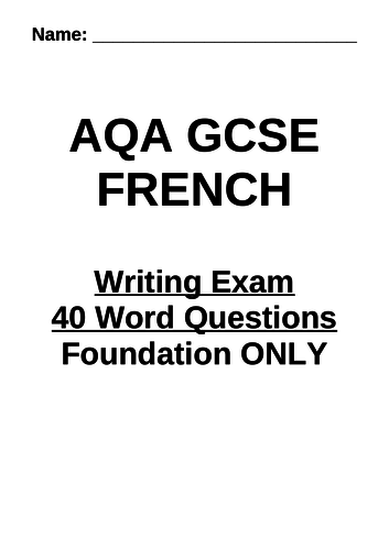 AQA GCSE French 40 Word Question Booklet Practice Foundation Paper ...