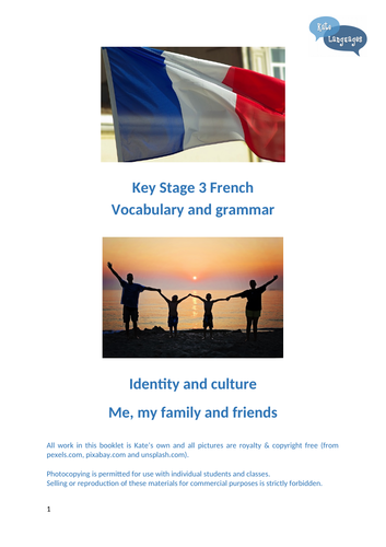 Key Stage 3 French - Me, my family and friends - Vocabulary and grammar ...