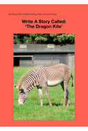 Plan And Write A Story Called 'The Dragon Kite' (7-11 years) | Teaching ...