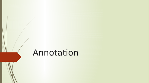Annotation Slides | Teaching Resources