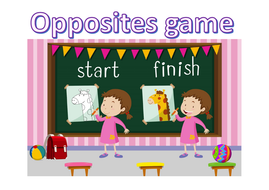 Opposites game. Complete the sentences. | Teaching Resources