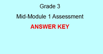 Grade 3, Math Module 1 REVIEW & ASSESSMENT w/Ans keys (printables ...