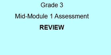 Grade 3, Math Module 1 REVIEW & ASSESSMENT w/Ans keys (printables ...