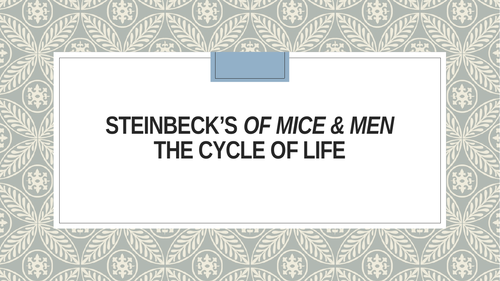 Of Mice and Men, Chapters 5 and 6 | Teaching Resources