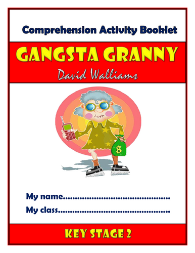 Gangsta Granny KS2 Comprehension Activities Booklet! | Teaching Resources