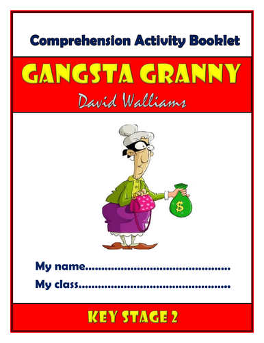 Gangsta Granny KS2 Comprehension Activities Booklet! | Teaching Resources
