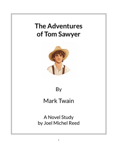 The Adventures of Tom Sawyer by Mark Twain * (Lesson Plan) | Teaching ...