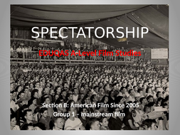 EDUQAS A-Level Film Studies - introduction to SPECTATORSHIP Issues ...