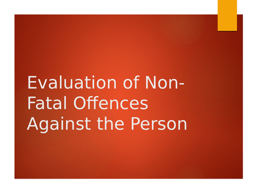 Non-fatal offences against the person | Teaching Resources