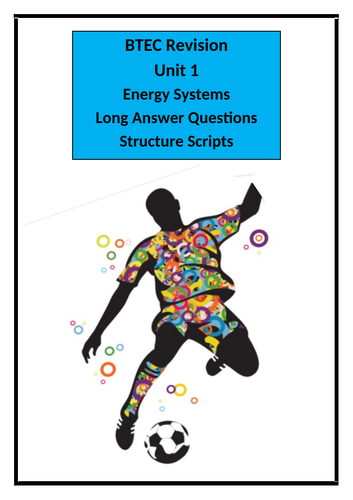 Btec Sport - Level 3 - Unit 1 - Structure Strip - Energy Systems (Long Answer Questions ...