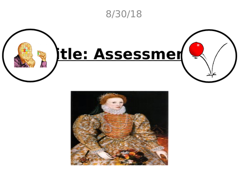 Lesson 4: Elizabeth I Assessment | Teaching Resources