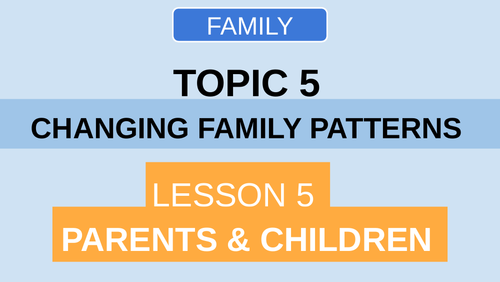Changing Family Patterns - AQA A-level Sociology - Family Unit - Topic ...