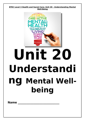 BTEC Level 3 Health and Social Care Unit 20 Understanding Mental Well ...