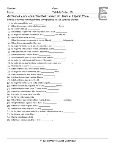 Antonyms and Opposite Actions Spanish Fill In The Blanks Exam ...