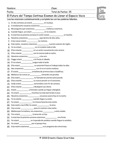 Future Continuous Tense Spanish Fill In The Blanks Exam | Teaching ...