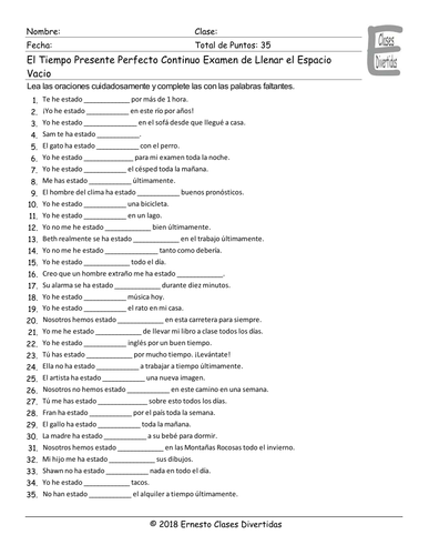Present Perfect Continuous Tense Spanish Fill In The Blanks Exam ...