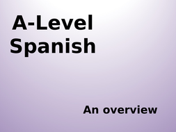 Introduction to A-Level Spanish: An overview | Teaching Resources