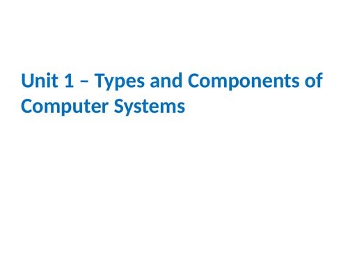 IGCSE Cambridge ICT – Section 1 – Types and Components of a Computer ... IGCSE Cambridge ICT – Section 1 – Types and Components of a Computer ...