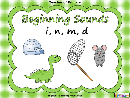 Beginning Sounds - i, n, m, d | Teaching Resources