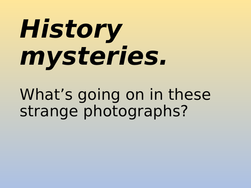 History Mysteries | Teaching Resources