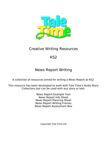 Creative Writing; News Report Writing Resource Pack | Teaching Resources