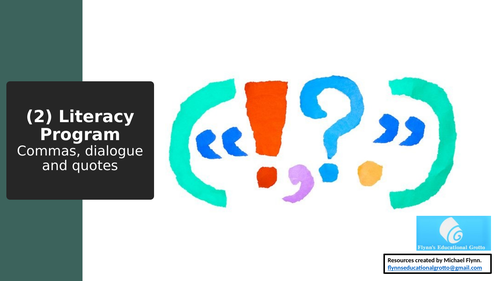 Commas, dialogue and quotes - refining existing skills | Teaching Resources