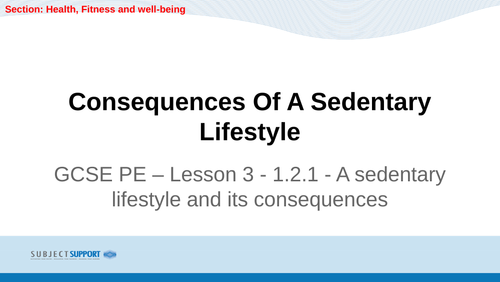 GCSE PE - Consequences of a Sedentary Lifestyle | Teaching Resources