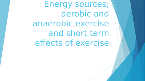 GCSE PE - Energy Sources - Aerobic & anaerobic exercise | Teaching ...