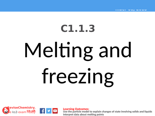 KS3 C1.1.3 Melting and freezing | Teaching Resources