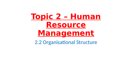 IB Business Management – Unit 2 Human resource management - 2.2 ...